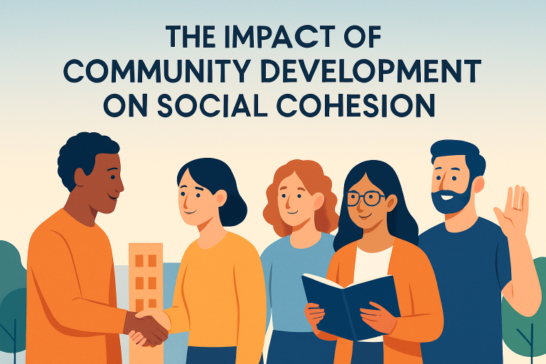 The Impact of Community Development on Social Cohesion – HomeSight.org